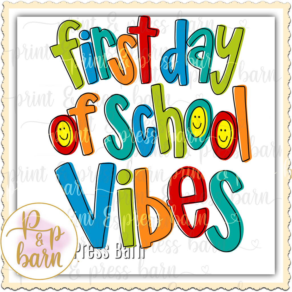 1st Day of School VIBES primary colors – Print & Press Barn