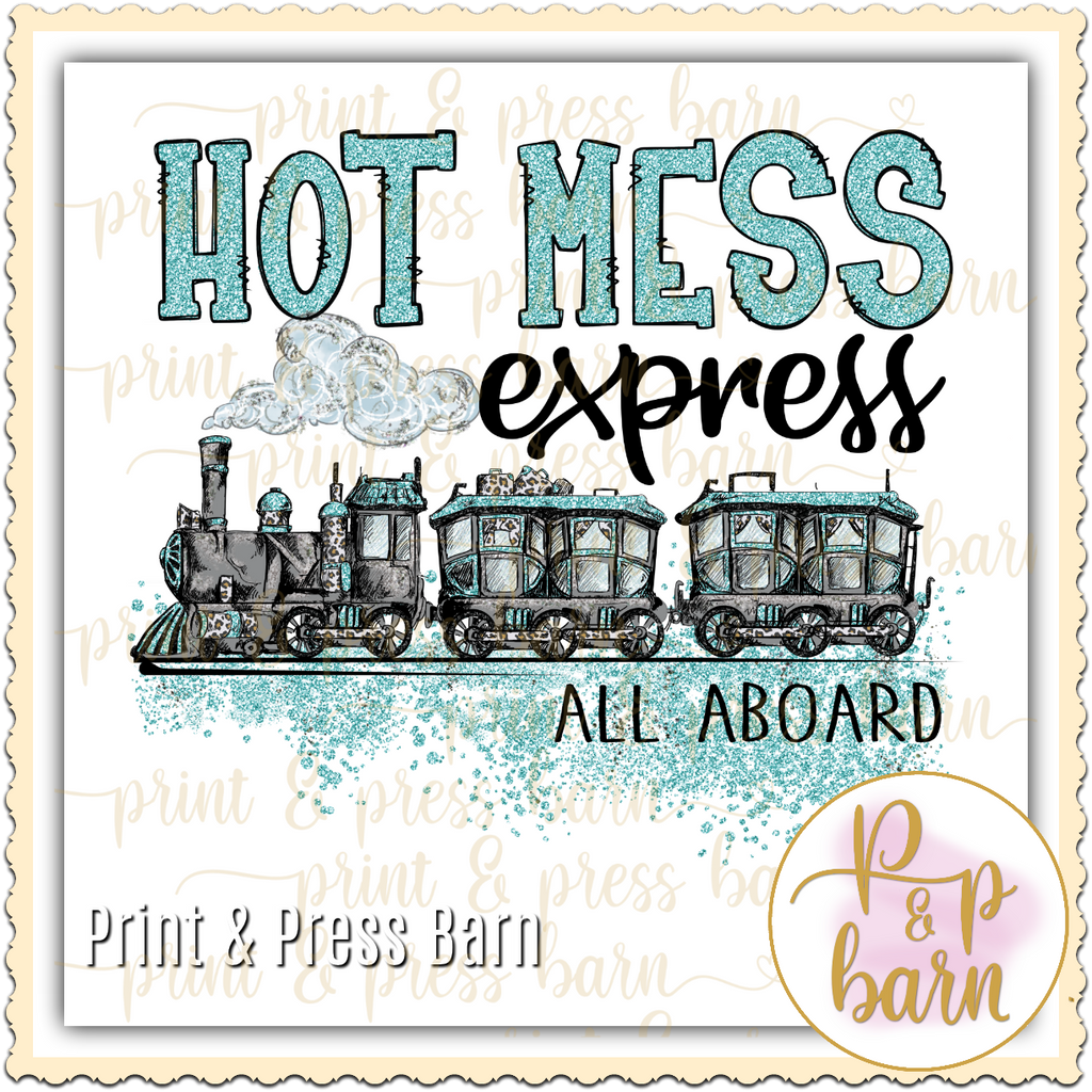 Hot Mess Express- Glitter – Print & Press Barn