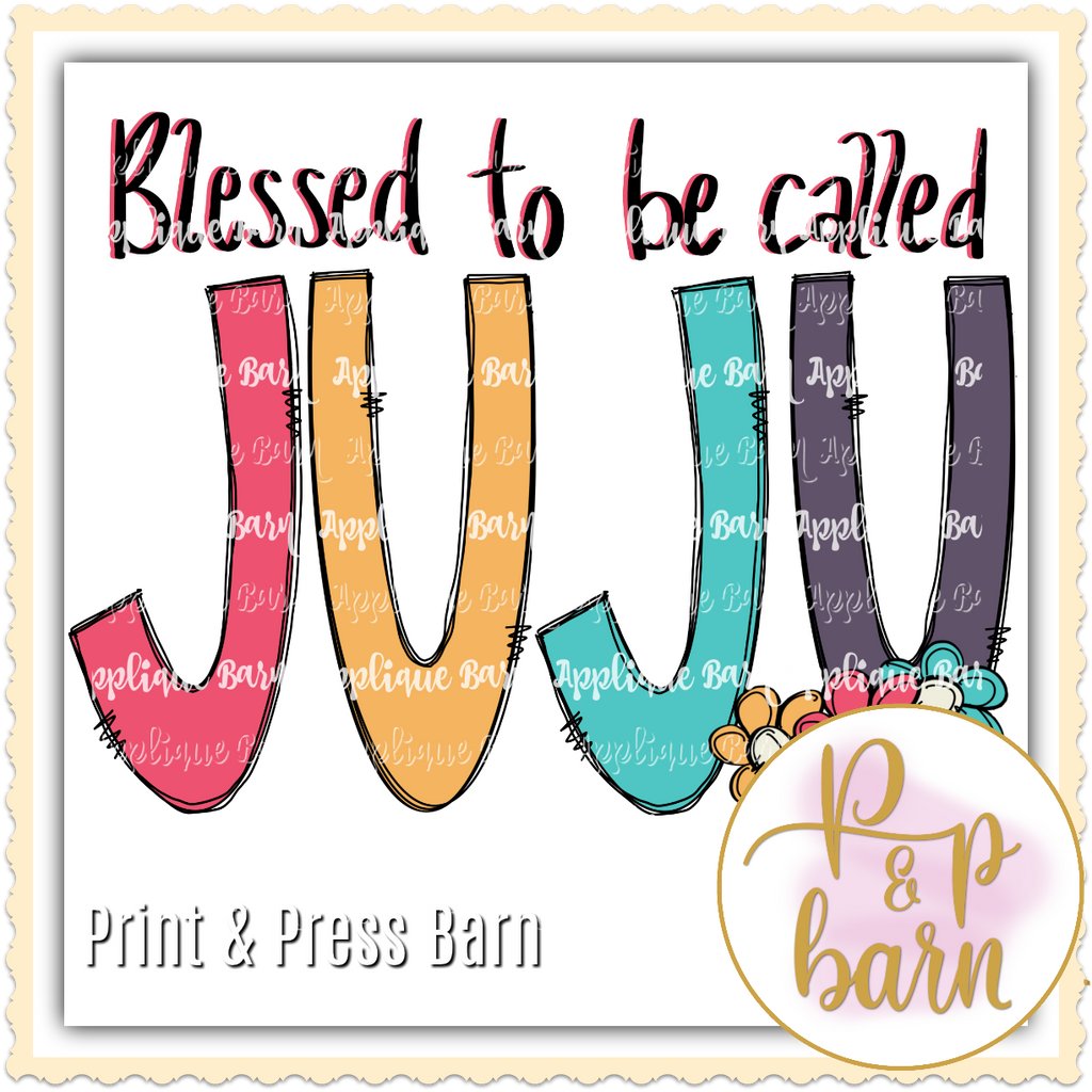 Blessed JUJU – Print & Press Barn