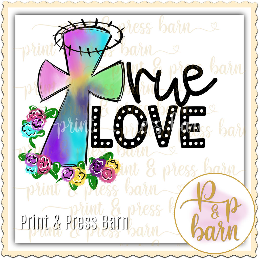 True Love Cross – Print & Press Barn